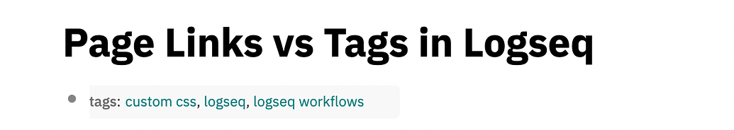 The difference between [[page links]], #tags, and properties:: - Documentation - Logseq